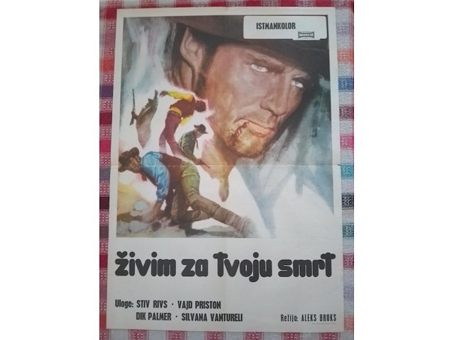 plakat ŽIVIM ZA TVOJU SMRT