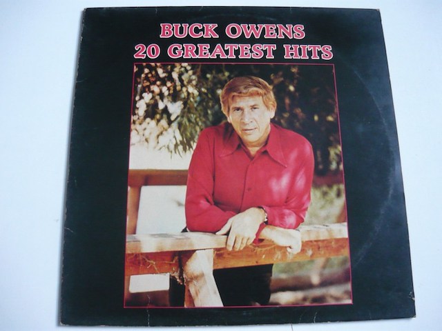 Buck Owens - 20 Greatest Hits