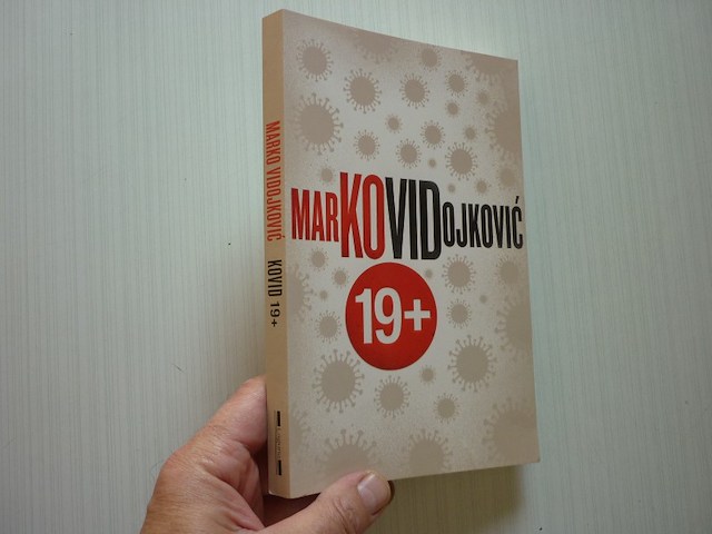 Marko Vidojković KOVID 19+