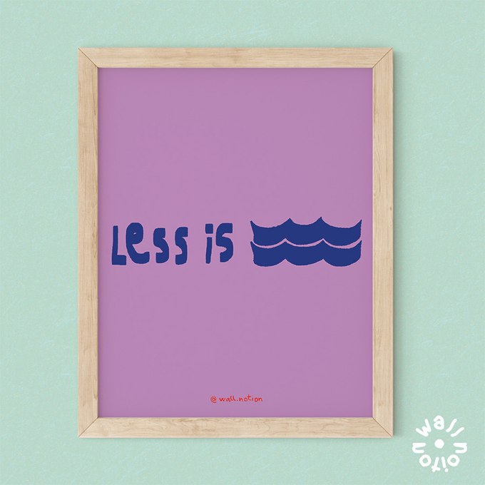 poster za zid ''Less is more''