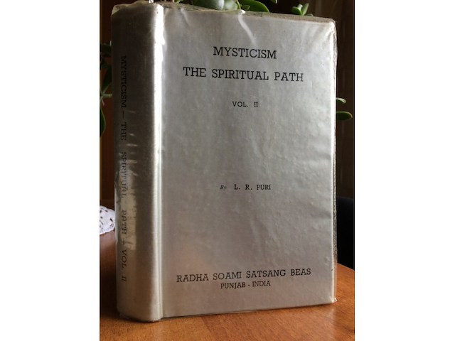 Mysticism - The spiritual path / L. R. Puri (vol. II)