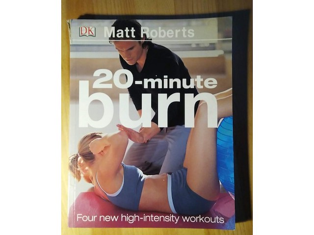 20-Minute Burn: High Intensity Workouts