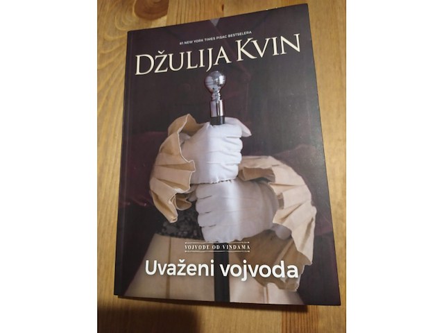 Džulija Kvin;  UVAŽENI VOJVODA