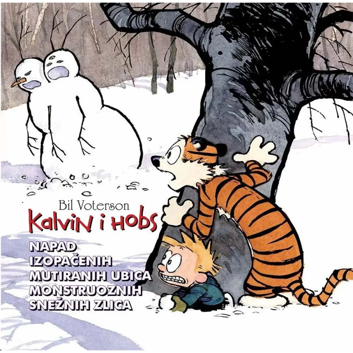 KALVIN I HOBS 4 Napad izopačenih mutiranih ubica monstruoznih snežnih zlica