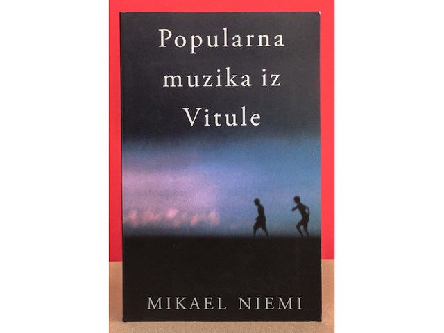 Popularna muzika iz Vitule, Mikael Niemi