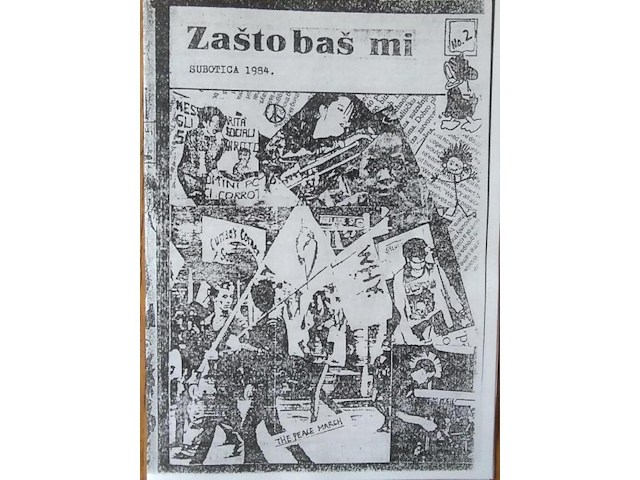 Zašto baš mi br. 2 fanzin RARITET!