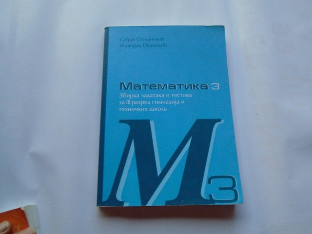 Matematika 3 ,zbirka za 3.r gimn. i teh škola, krug