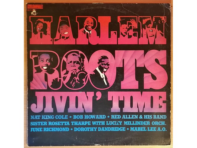 jazz LP: V/A - HARLEM ROOTS 4, Jivin` Time (`86) NM/VG+