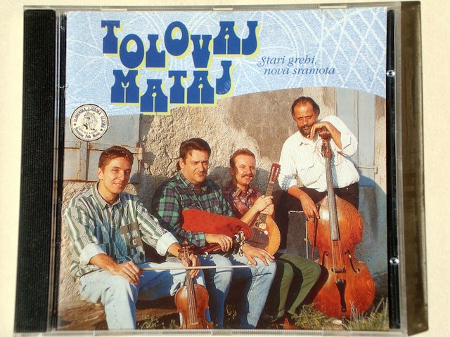 Tolovaj Mataj - Stari Grehi, Nova Sramota