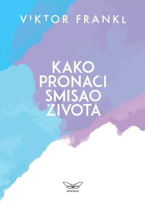 Kako pronaći smisao života