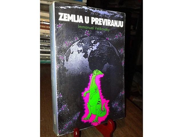 ZEMLJA U PREVIRANJU - Immanuel Velikovsky