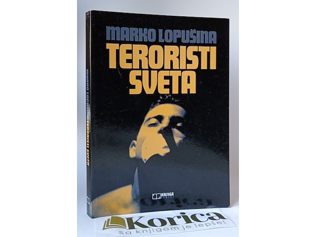 TERORISTI SVETA: Marko Lopušina