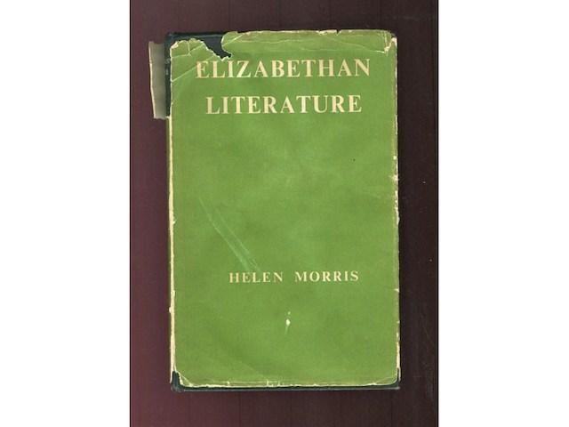 Helen Morris - Elizabethan Literature