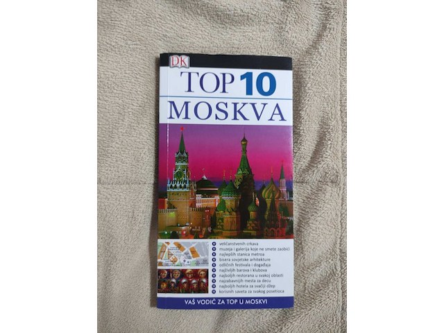 TOP 10 Moskva DK vodič