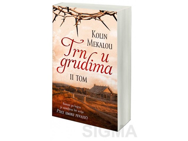 Trn u grudima – II tom - Kolin Mekalou