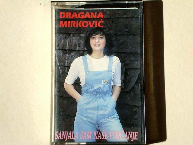 Dragana Mirković - Sanjala Sam Naše Venčanje