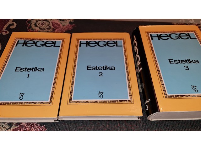 Hegel - Estetika 1, 2 i 3