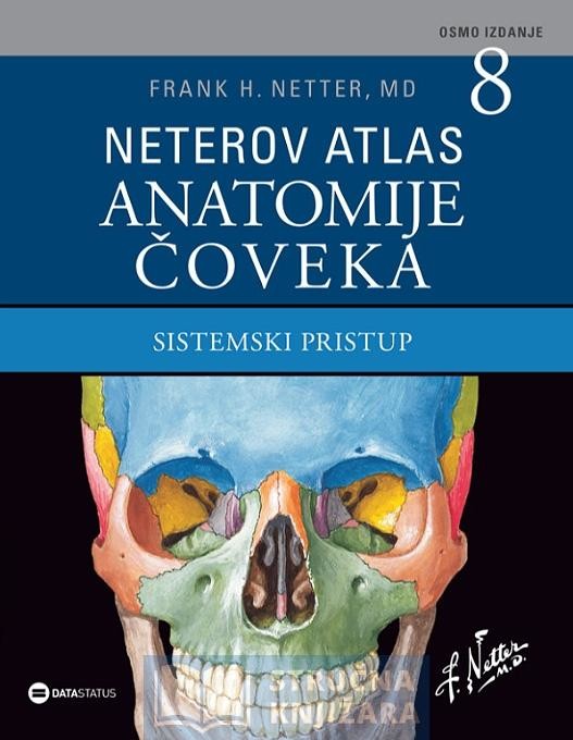 Neterov atlas anatomije čoveka: sistemski pristup (8. izdanje)