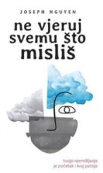 Ne Vjeruj Svemu Što Misliš Od Joseph Nguyen