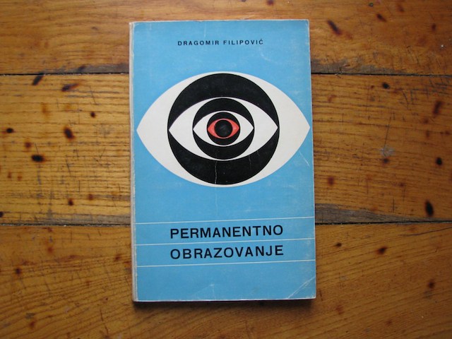 DRAGOMIR FILIPOVIĆ - PERMANENTNO OBRAZOVANJE