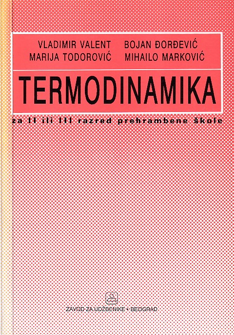 TERMODINAMIKA za 2. ili 3. razred prehrambene škole (Zavod za udžbenike)