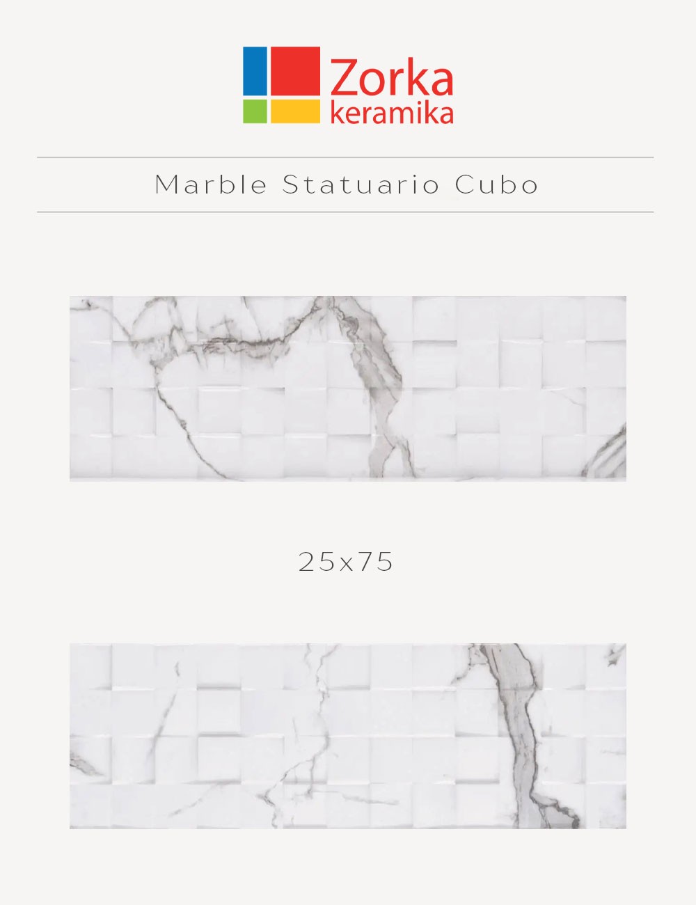 Zorka Keramika Marble Statuario Cubo 25x75 podne i zidne pločice
