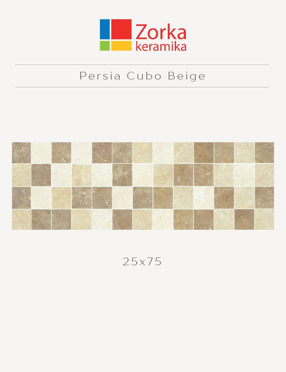 ZORKA KERAMIKA PERSIA CUBO BEIGE 25X75 PODNE I ZIDNE PLOČICE