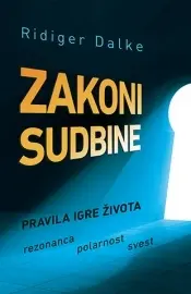 ZAKONI SUDBINE - Ridiger Dalke