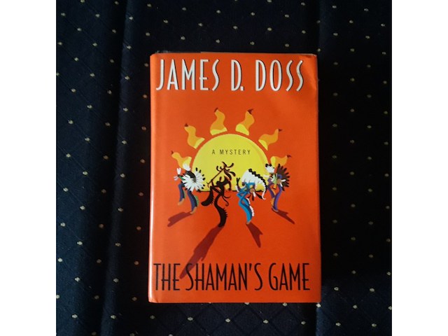 The Shaman`s game/James D.Doss