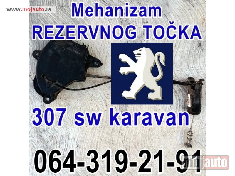 Mehanizam REZERVNOG TOČKA Pežo 307 sw karavan Peugeot