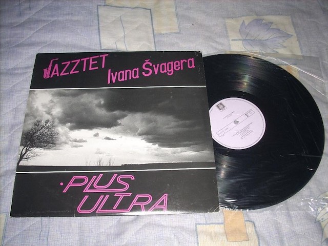Jazztet Ivana Švagera ‎– Plus Ultra LP RTB 1991. N.Mint