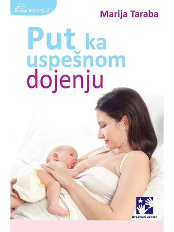 Put ka uspešnom dojenju