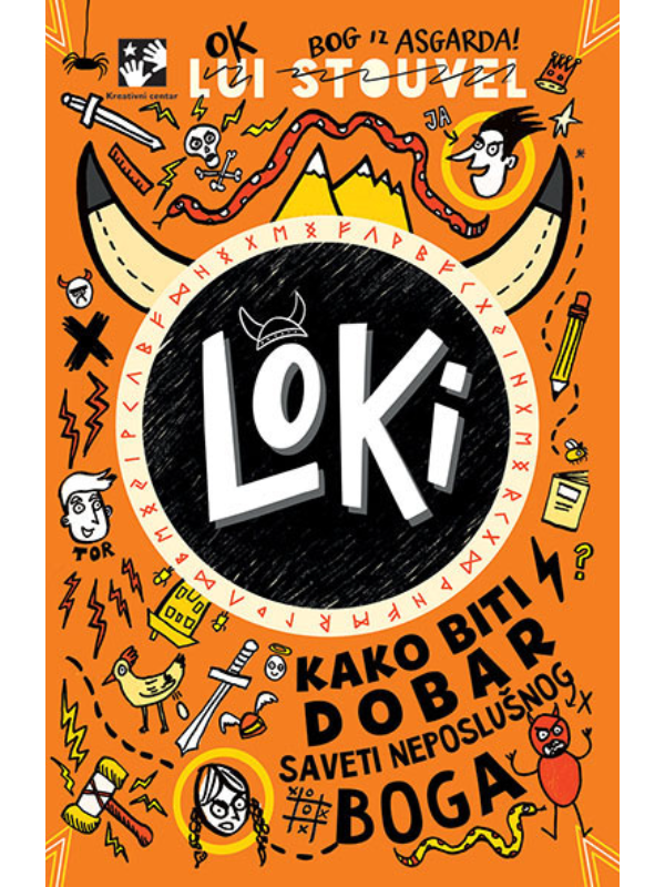 Loki: Kako biti dobar-saveti neposlušnog boga