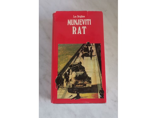 Munjeviti rat - Len Deighton