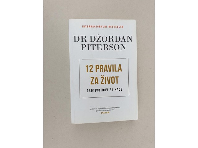 12 pravila za život - Džordan Piterson