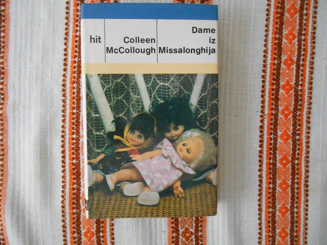 Collen McCollough - Dame iz Missalonghija