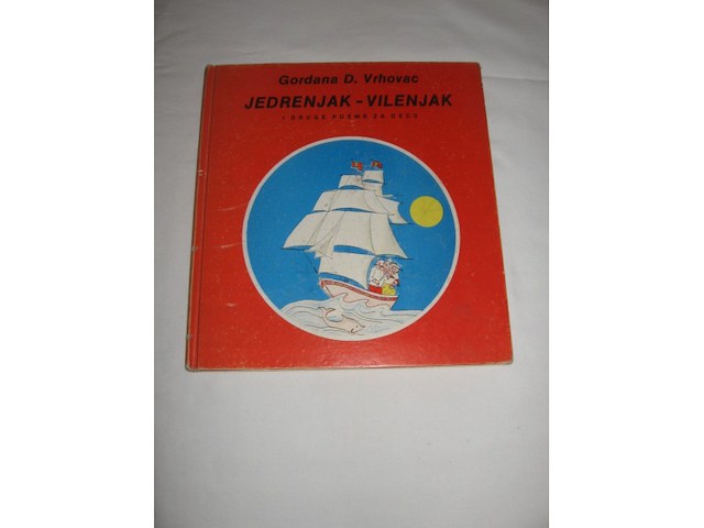 Jedrenjak vilenjak - Gordana Vrhovac