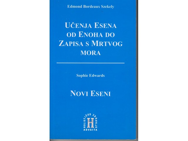 UČENJE ESENA OD ENOHA DO ZAPISA S MRTVOG MORA