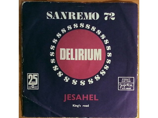 SP DELIRIUM - Sanremo 72: Jesahel (1972) 1. press, VG