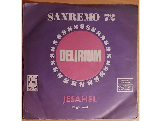 SP DELIRIUM - Sanremo 72: Jesahel, 1. press, odlična