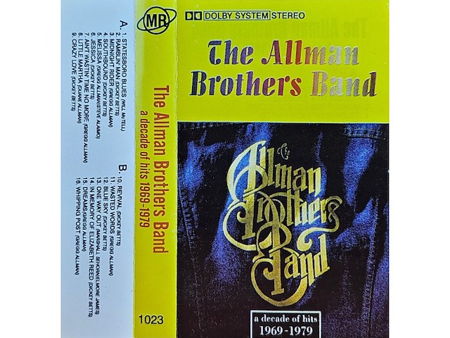 The Allman Brothers Band – A Decade Of Hits 1969 - 1979