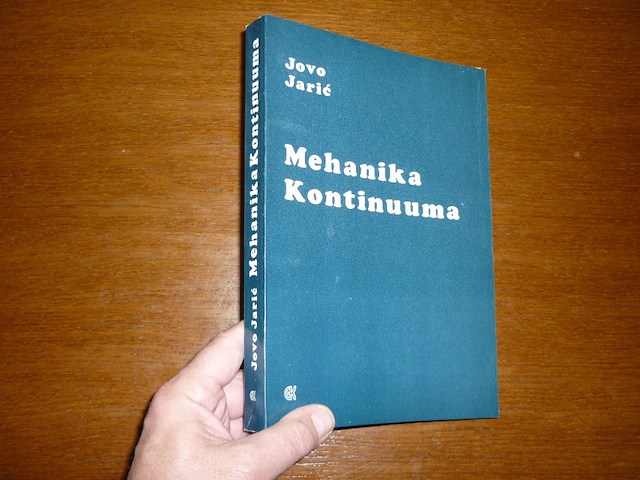 Jovo Jarić MEHANIKA KONTINUUMA