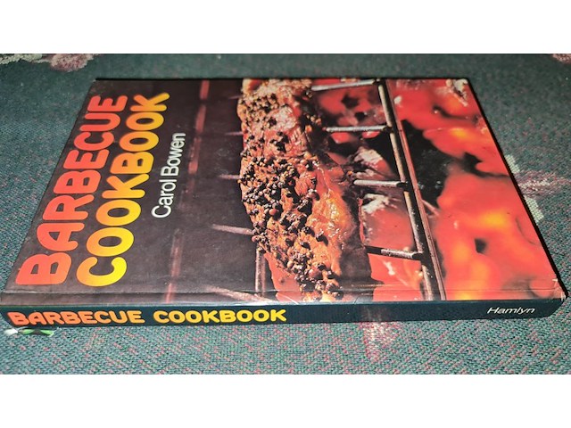 Carol Bowen - Barbecue cookbook