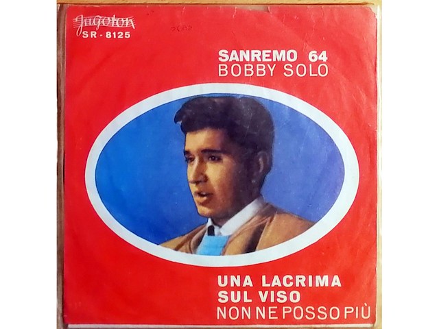SP BOBBY SOLO - Sanremo 64: Una Lacrima, 1.pres, VG-/VG