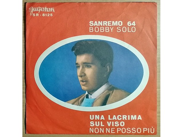 SP BOBBY SOLO - Sanremo 64: Una Lacrima, 1.pres, VG/VG+