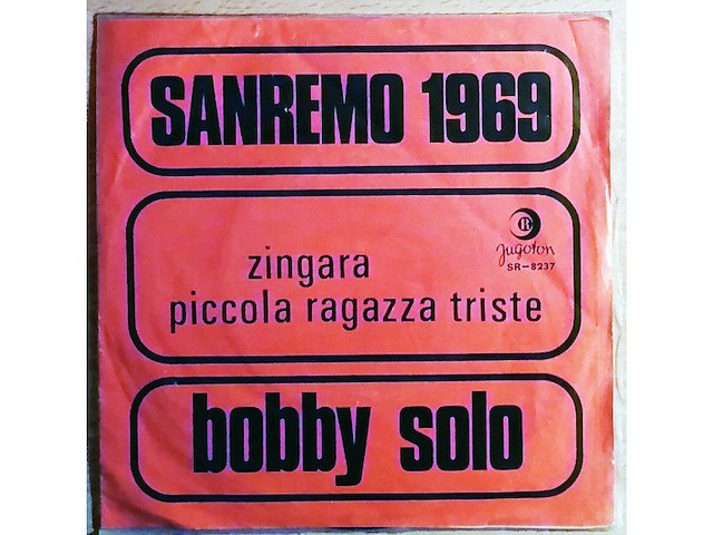 SP BOBBY SOLO - Sanremo 69: Zingara/ Piccola Ragazza NM