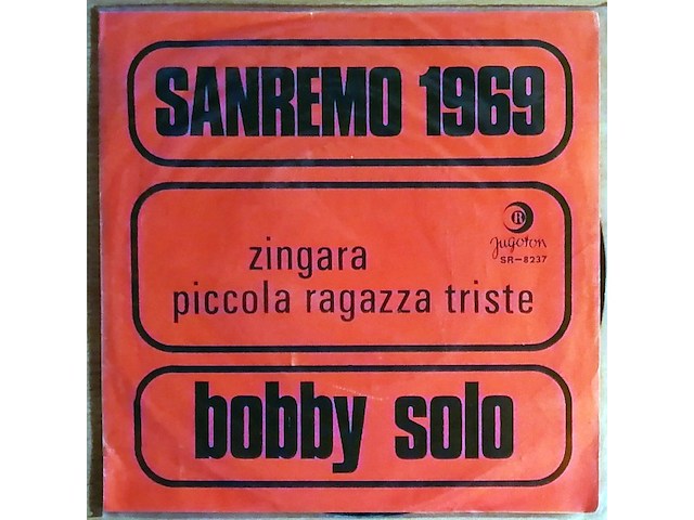 SP BOBBY SOLO - Sanremo 69: Zingara (1969) odlična