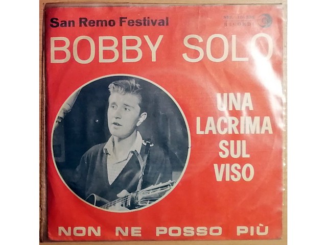 SP BOBBY SOLO - Sanremo 64: Una Lacrima, Suisse, VG+