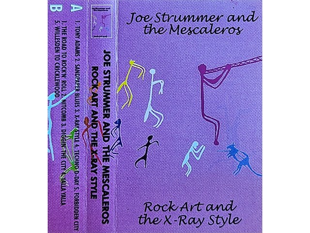 Joe Strummer &; The Mescaleros – Rock Art And The X-Ray