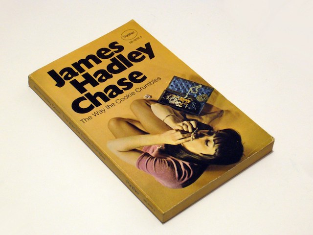 James Hadley Chase - The Way the Cookie Crumbles